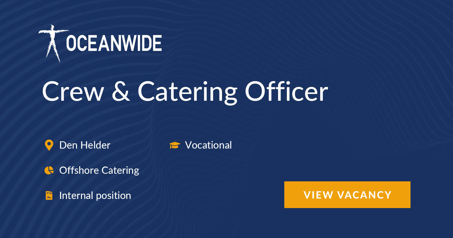 Crew & Catering Officer, Offshore Catering, Office - vacancy ~ Oceanwide